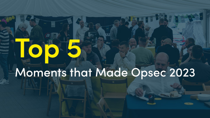 Top 5 Moments that Made OPSEC 2023