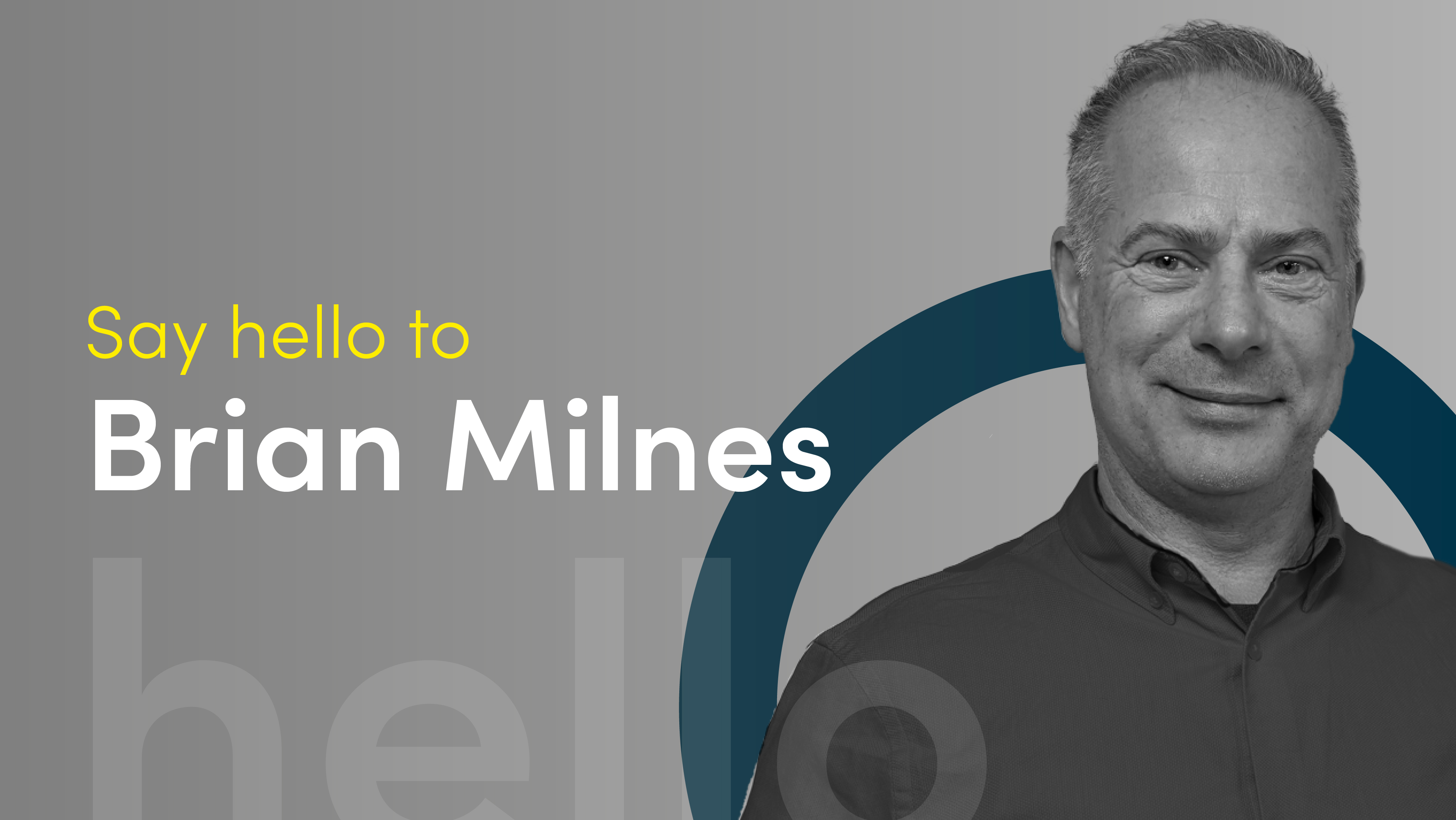 Get to Know Me: Brian Milnes, Business Development Manager
