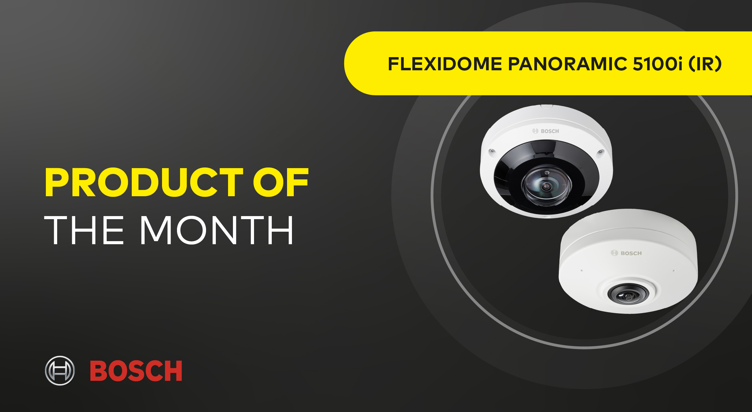 September Product of the Month: Bosch FLEXIDOME panoramic 5100I