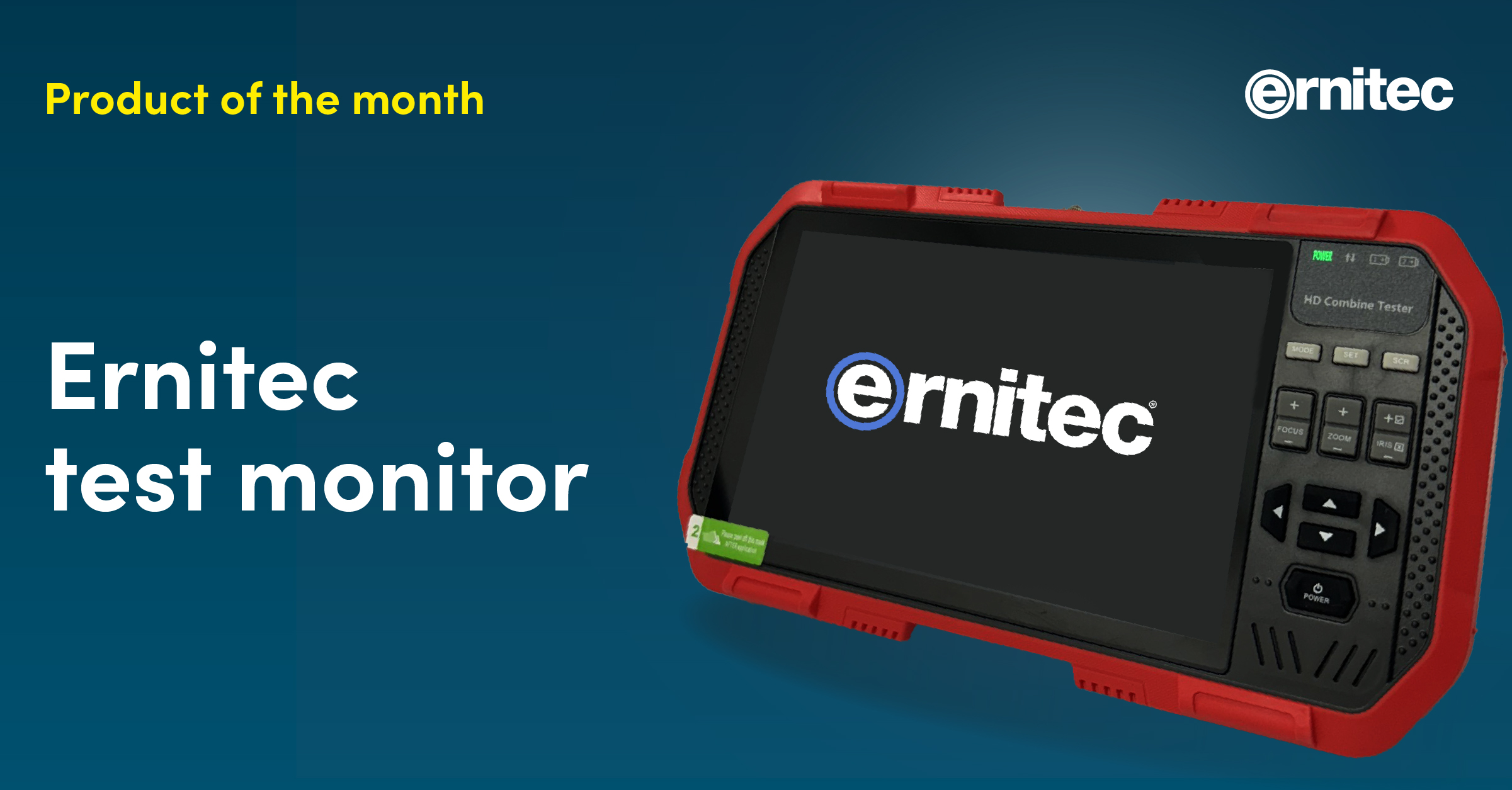 March Product of the Month: Ernitec Test Monitor